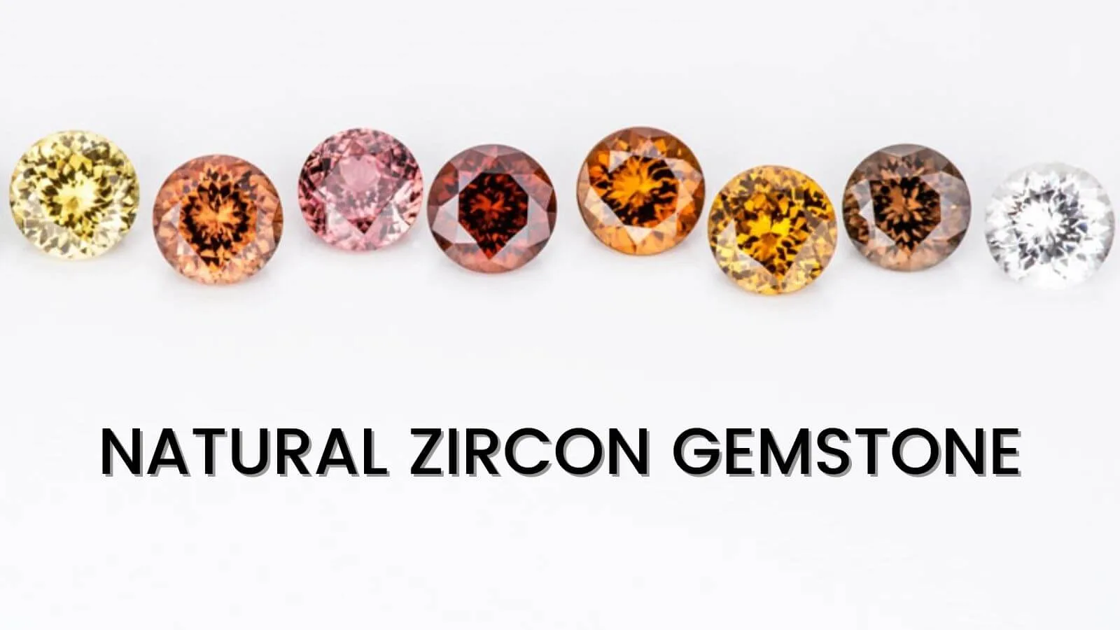 Zircon Colors White Zircon